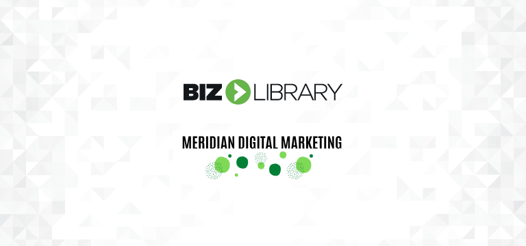 BizLibrary and Meridian Digital Marketing Partnership Brings Modern ...